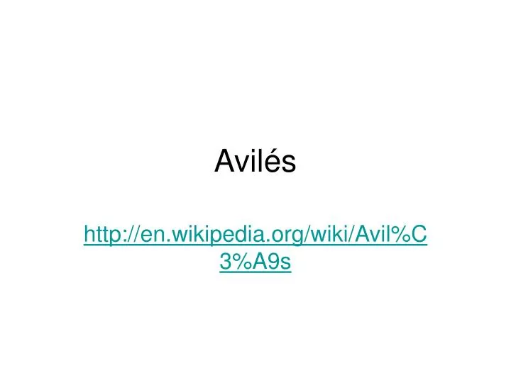 PPT - Avilés PowerPoint Presentation, free download - ID:3826929