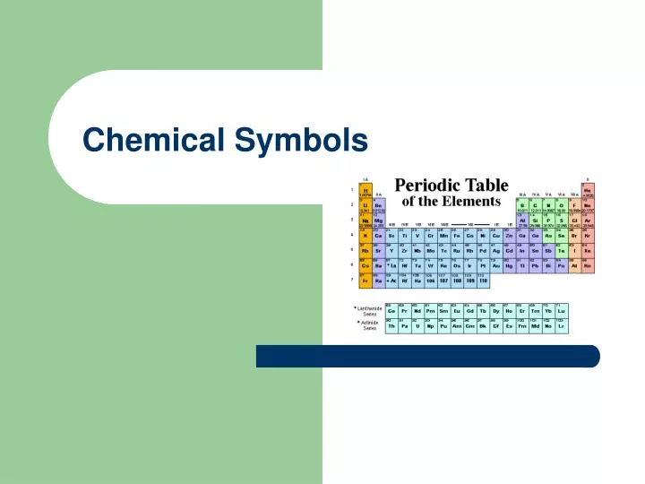 PPT - Chemical Symbols PowerPoint Presentation, free download - ID:3827023