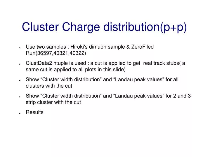 PPT - Cluster Charge distribution(p+p) PowerPoint Presentation, free ...