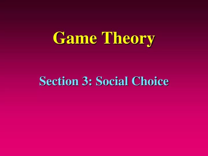 PPT - Game Theory PowerPoint Presentation, free download - ID:3830686
