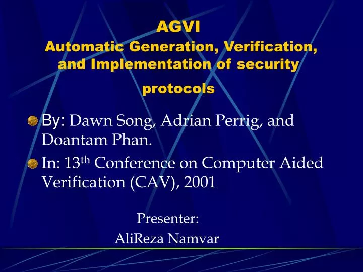 Ppt Agvi Automatic Generation Verification And Implementation Of