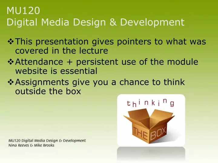PPT - MU120 Digital Media Design & Development PowerPoint Presentation ...