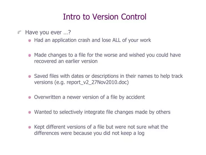 PPT - Intro to Version Control PowerPoint Presentation, free download ...