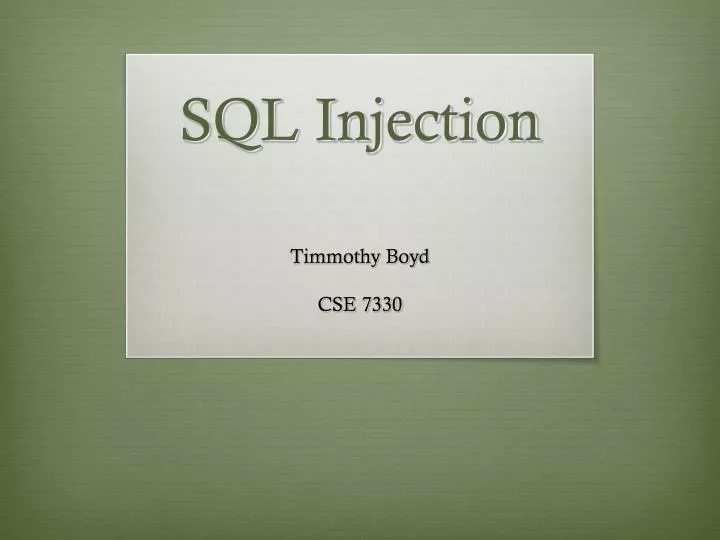 PPT - SQL Injection PowerPoint Presentation, free download - ID:3831639
