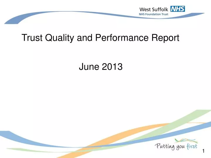 PPT - Trust Quality and Performance Report PowerPoint Presentation ...