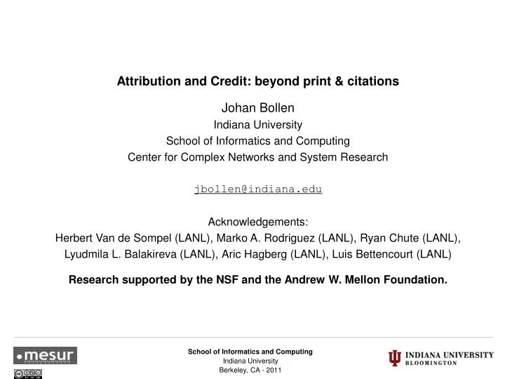 PPT - Attribution and Credit: beyond print & citations Johan Bollen ...