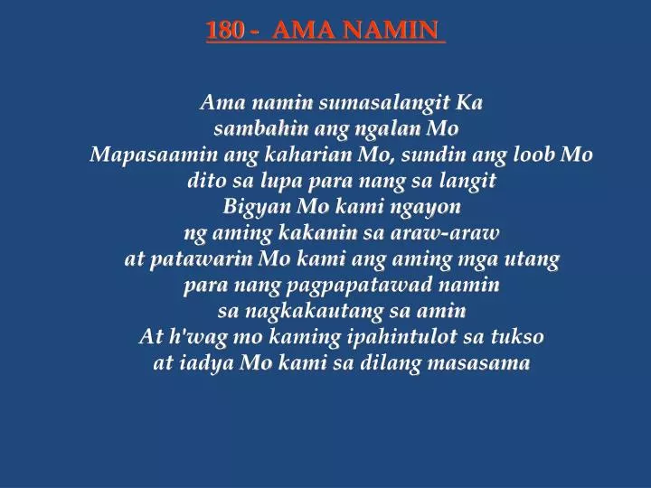 Ppt Ama Namin Sumasalangit Ka Sambahin Ang Ngalan Mo Powerpoint