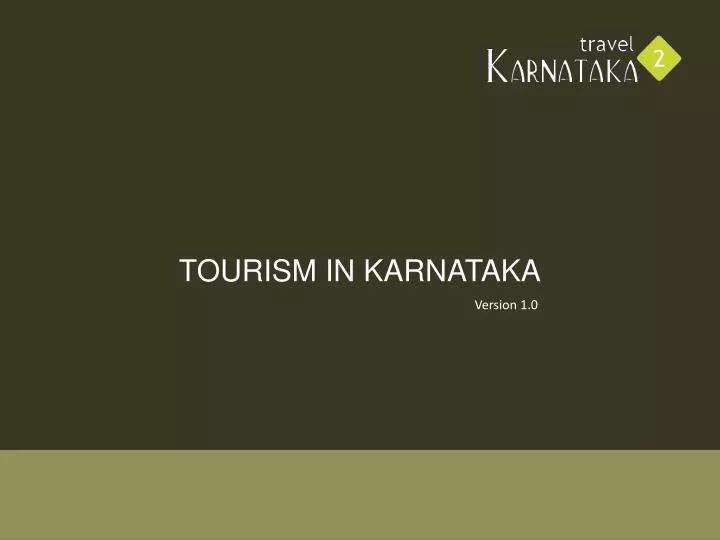 PPT - TOURISM IN KARNATAKA PowerPoint Presentation, free download - ID:3835326