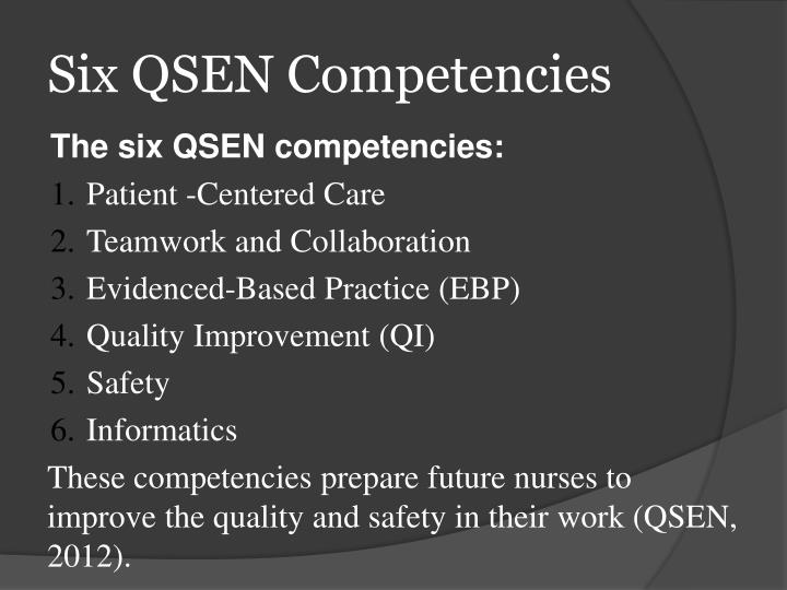 PPT - QSEN PowerPoint Presentation - ID:3836820