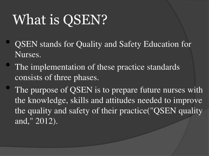 PPT - QSEN PowerPoint Presentation - ID:3836820