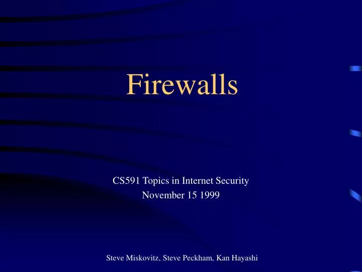 PPT - Firewalls PowerPoint Presentation, free download - ID:3836853