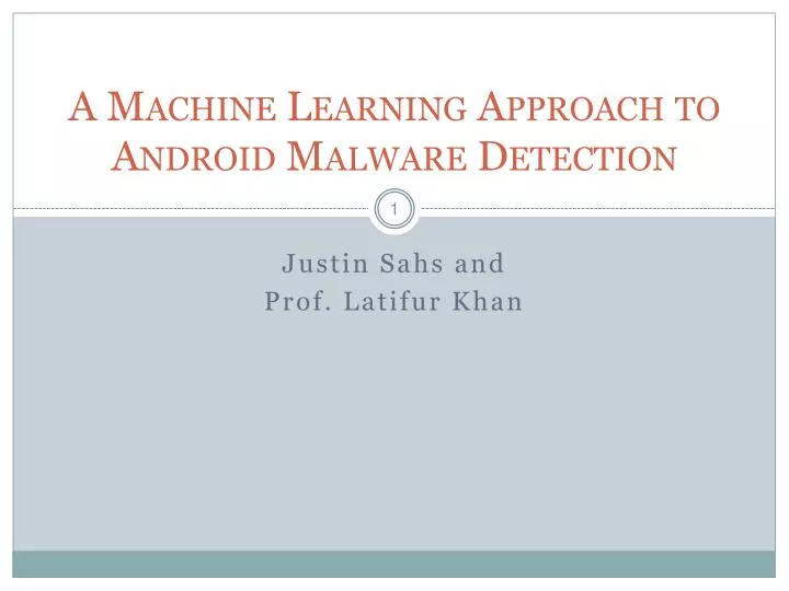 Ppt A Machine Learning Approach To Android Malware Detection Powerpoint Presentation Id 3837212
