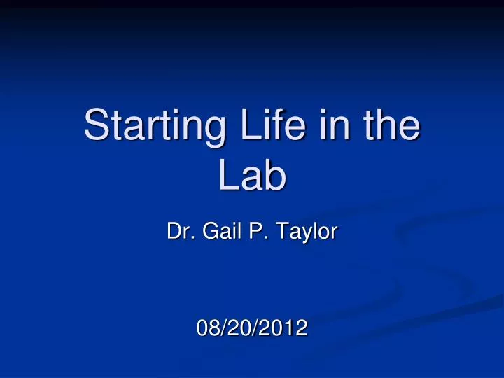 PPT - Starting Life in the Lab PowerPoint Presentation, free download ...