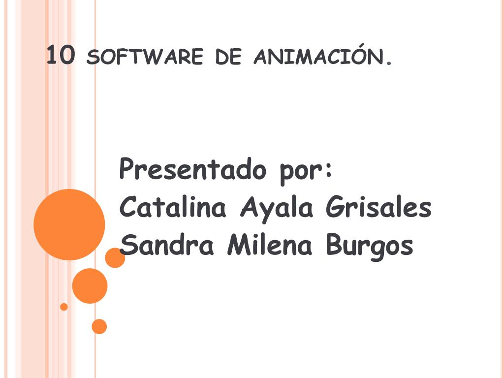 PPT - 10 software de animación . PowerPoint Presentation, free download ...