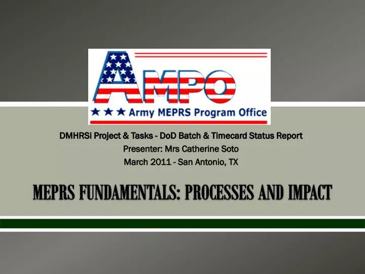 PPT - MEPRS FUNDAMENTALS: PROCESSES AND IMPACT PowerPoint Presentation ...