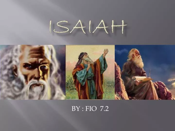 PPT - ISAIAH PowerPoint Presentation, free download - ID:3840700