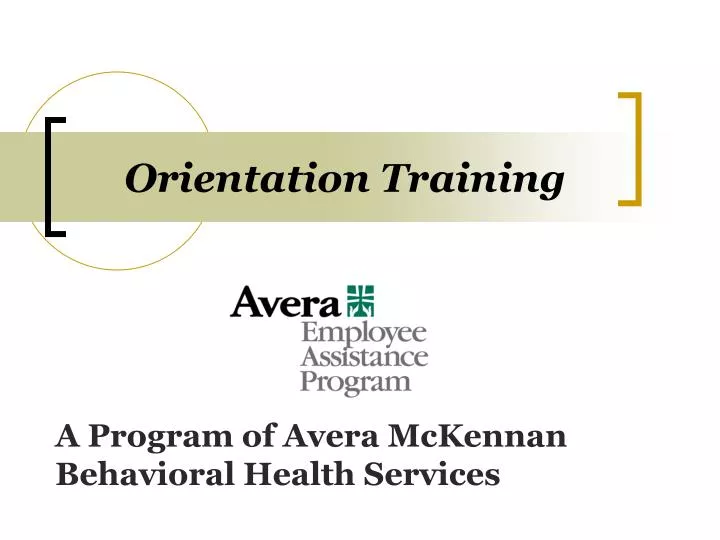 PPT - Orientation Training PowerPoint Presentation, free download - ID ...