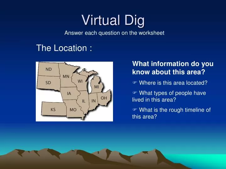 PPT - Virtual Dig PowerPoint Presentation, free download - ID:3841781