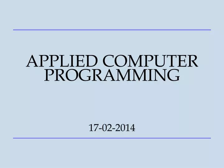 Ppt Applied Computer Programming Powerpoint Presentation Free 4888