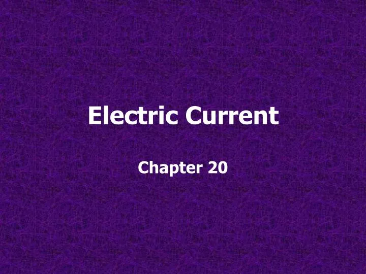 PPT - Electric Current PowerPoint Presentation, free download - ID:3843015