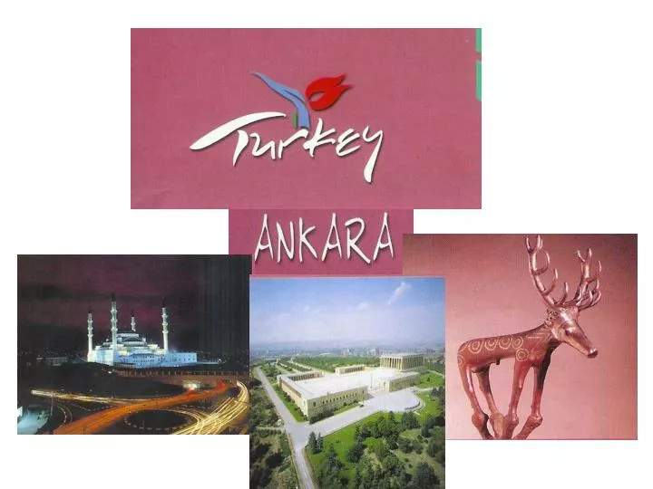 PPT - ANKARA PowerPoint Presentation, free download - ID:3844272