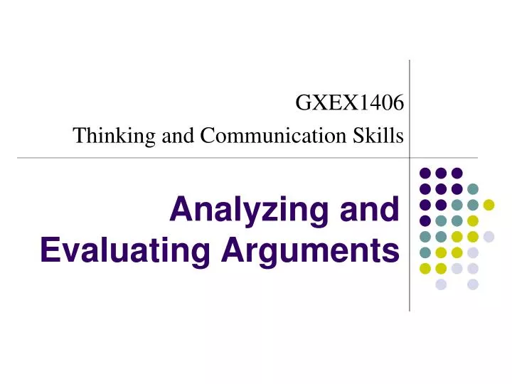 Ppt Analyzing And Evaluating Arguments Powerpoint Presentation Free Download Id 3846744