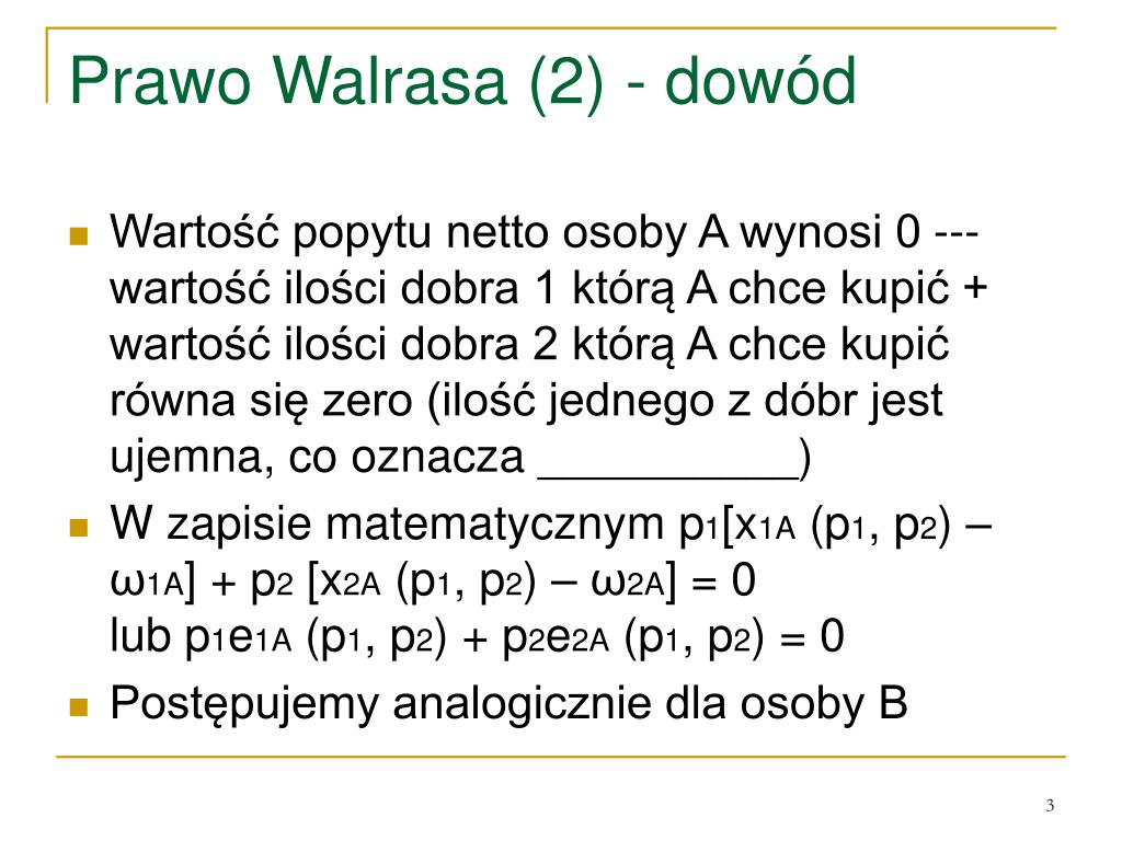 PPT - Prawo Walrasa i ekonomia dobrobytu Varian 29. 6 -29. 8 oraz 31 ...