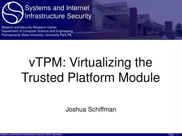 PPT - vTPM: Virtualizing the Trusted Platform Module PowerPoint Presentation - ID:3847029