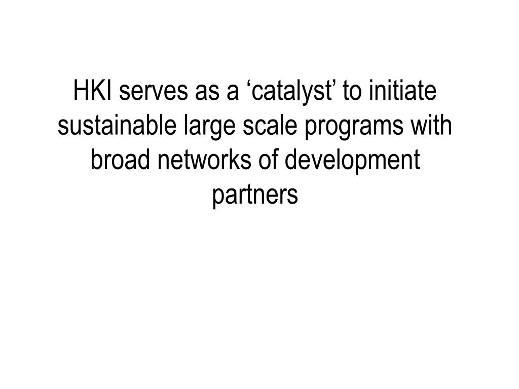PPT - Kathy Spahn, CEO Helen Keller International PowerPoint ...