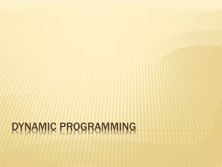 Ppt Dynamic Programming Powerpoint Presentation Free Download Id 9467