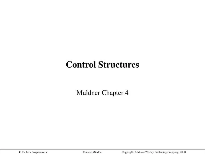 PPT - Control Structures PowerPoint Presentation, free download - ID ...