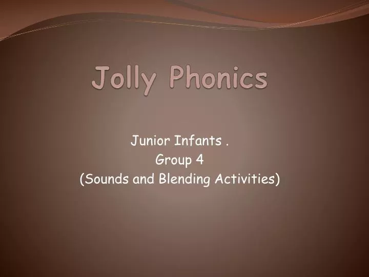 PPT - Jolly Phonics PowerPoint Presentation, free download - ID:3848234