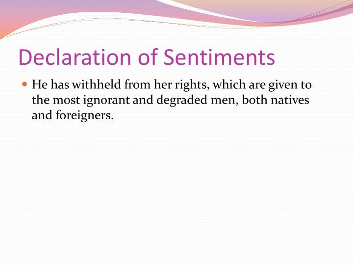 PPT - Declaration of Sentiments PowerPoint Presentation - ID:3848595