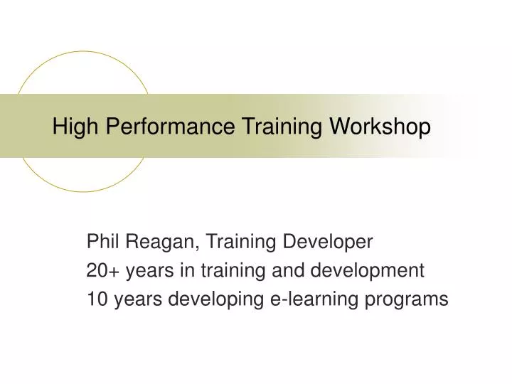 PPT - High Performance Training Workshop PowerPoint Presentation, free ...