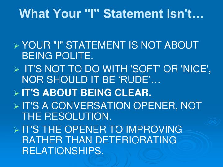 PPT - “I” STATEMENTS “YOU” STATEMENTS INTERPERSONAL COMMUNICATION ...