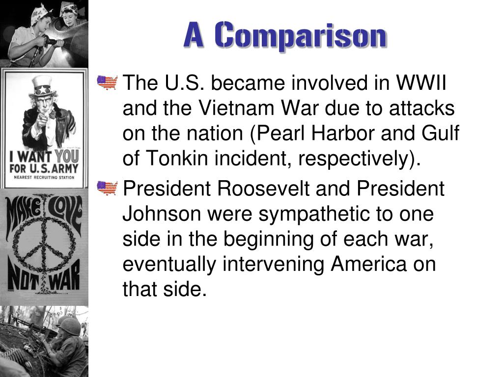 PPT - Wartime America: World War II v. Vietnam War PowerPoint ...