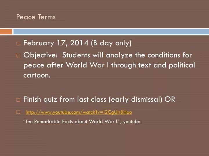 PPT - Peace Terms PowerPoint Presentation, free download - ID:3850359