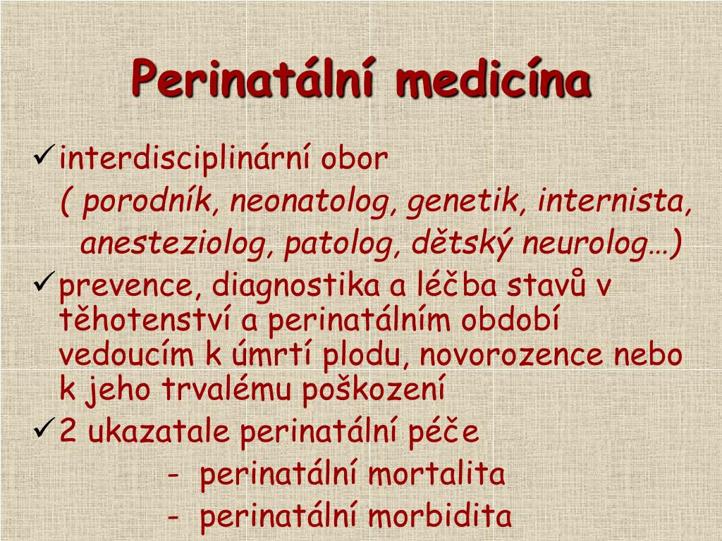 PPT - Prenatální diagnostika a perinatální medicína PowerPoint ...