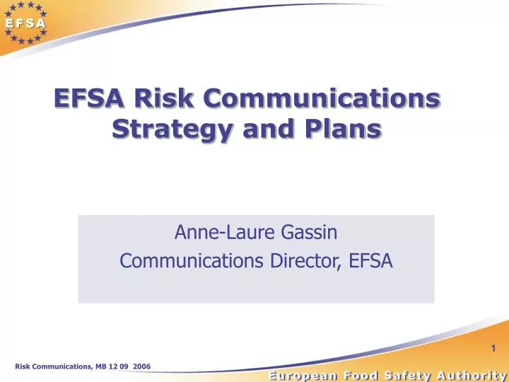 PPT - EFSA Risk Communications Strategy and Plans PowerPoint ...