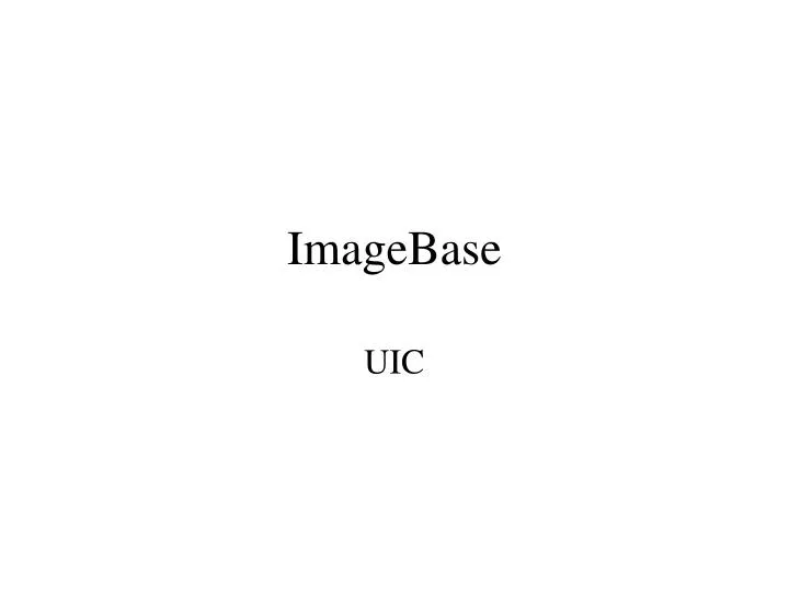 PPT - ImageBase PowerPoint Presentation, free download - ID:3851171