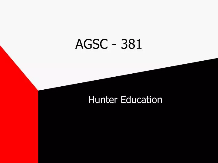 PPT - AGSC - 381 PowerPoint Presentation, free download - ID:3851670
