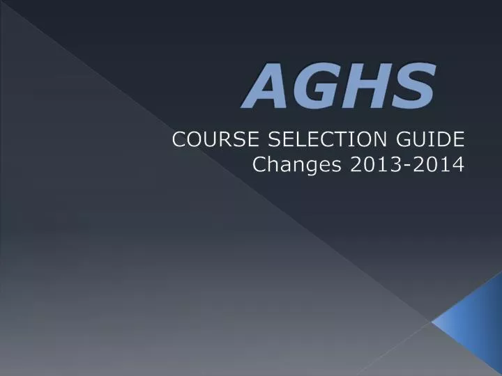 PPT - AGHS PowerPoint Presentation, free download - ID:3851776