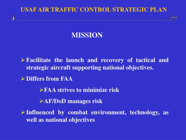 PPT - USAF AIR TRAFFIC CONTROL STRATEGIC PLAN PowerPoint Presentation ...
