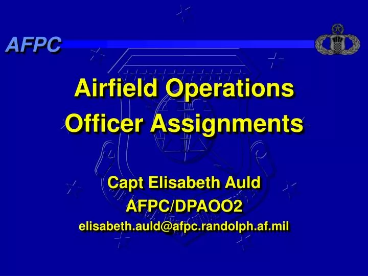 PPT - Airfield Operations Officer Assignments PowerPoint Presentation ...