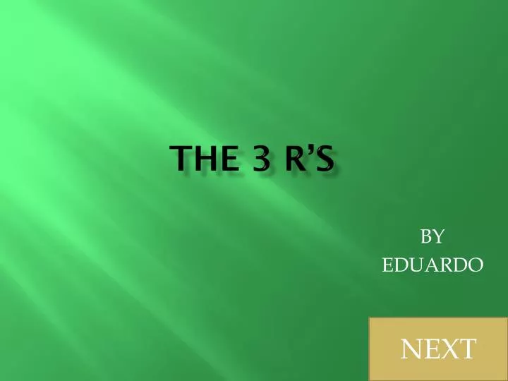 PPT - THE 3 R’S PowerPoint Presentation, free download - ID:3853203