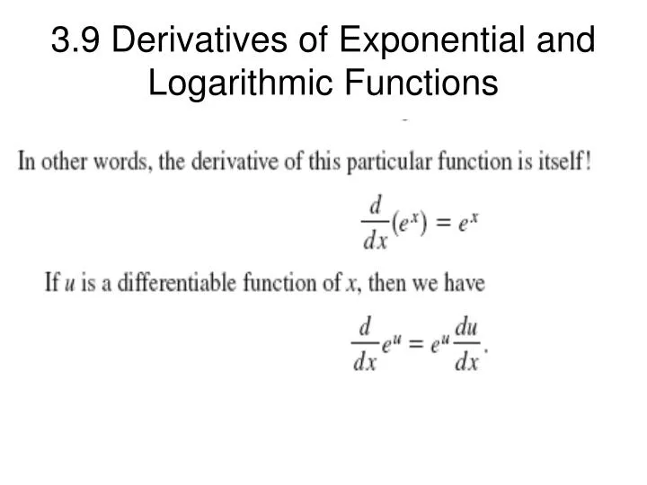 PPT 3 9 Derivatives Of Exponential And Logarithmic Functions