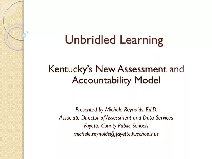 PPT - Unbridled Learning PowerPoint Presentation, free download - ID ...