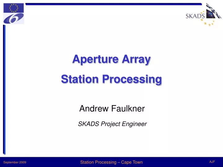 PPT - Aperture Array Station Processing PowerPoint Presentation, free ...