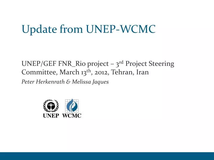PPT - Update from UNEP-WCMC PowerPoint Presentation, free download - ID ...