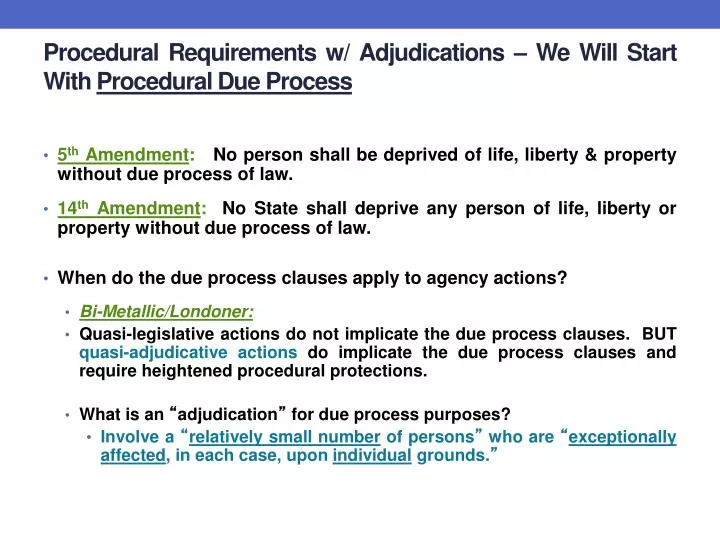 PPT - Procedural Requirements w/ Adjudications – We Will Start With ...